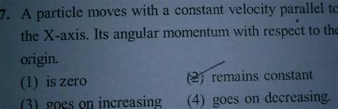 [answered] 7 A Particle Moves With A Constant Velocity Parallel To The