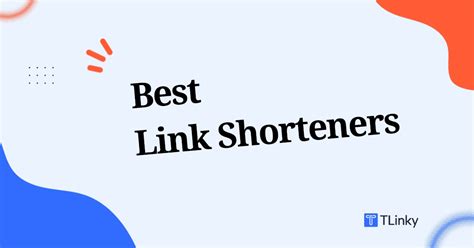 The Top 6 Best Link Shorteners In 2025 Tlinky