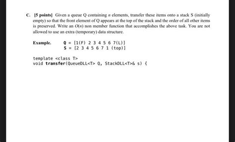 Solved C 5 Points Given A Queue Q Containing N Elements