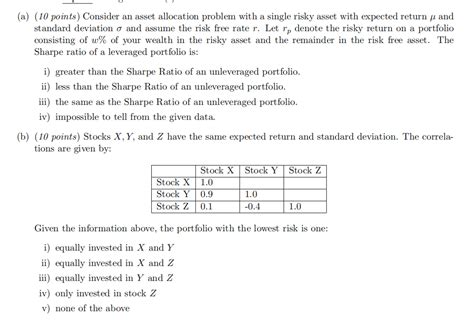 Solved A 10 Points Consider An Asset Allocation Problem
