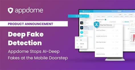 Appdome Stops Ai Deepfakes At The Mobile Doorstep