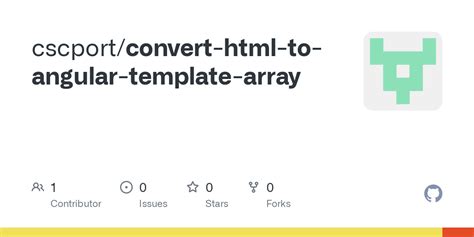 GitHub Cscport Convert Html To Angular Template Array