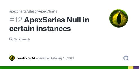 ApexSeries Null In Certain Instances Issue Apexcharts Blazor ApexCharts GitHub