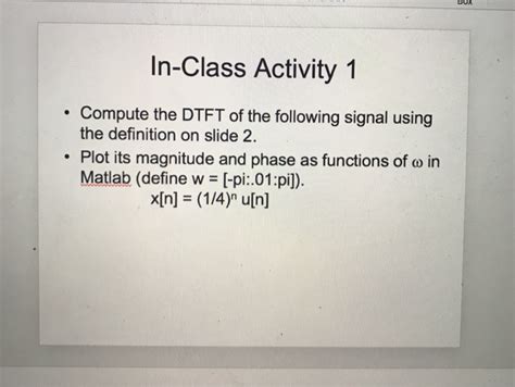 Solved Discrete Time Fourier Transforms Spectral