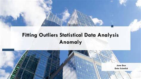 Fitting Outliers Statistical Data Analysis Anomaly Ppt Template St Ai