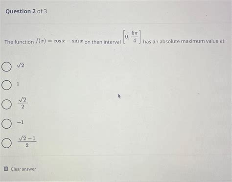 Solved Question 2 ﻿of 3the Function F X Cosx Sinx ﻿on Then