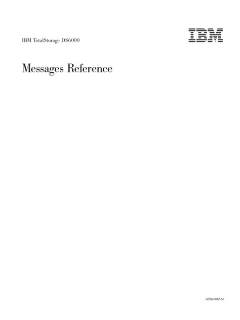 Ibm Total Storage Ds6000 Messages Reference Gc26 7682 04 Pdf