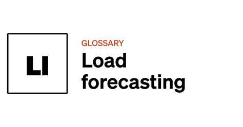 Load Forecasting Tech Brew Glossary