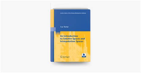 ‎an Introduction To Sobolev Spaces And Interpolation Spaces By Luc Tartar On Apple Books
