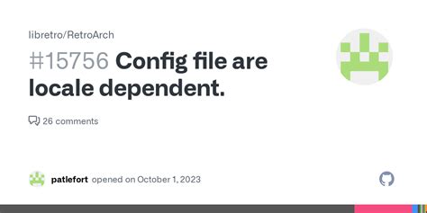 Config File Are Locale Dependent · Issue 15756 · Libretroretroarch