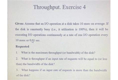 Solved Given Assume That An I O Operation At A Disk Takes Chegg