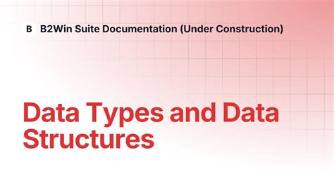Data Types And Data Structures B2win Suite Documentation Under