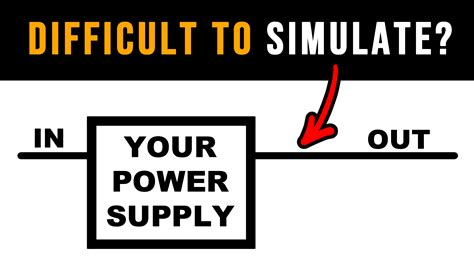 how to simulate your power supply explained by benjamin dannan