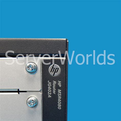 Hp Jg402a Msr4080 Modular Expansion Base Router Chassis Refurbished Server Parts Serverworlds