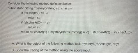 Solved Consider The Following Method Definition Below Chegg Com