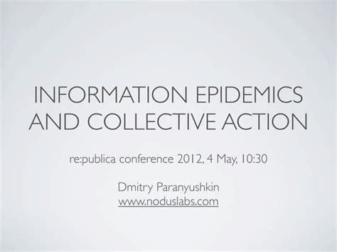 Information Epidemics Republica Conference Berlin Ppt