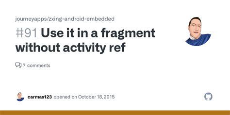 Use It In A Fragment Without Activity Ref · Issue 91 · Journeyapps