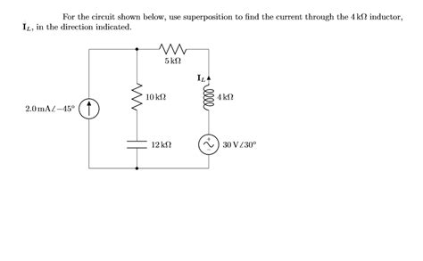 Solved For The Circuit Shown Below Use Superposition To Chegg
