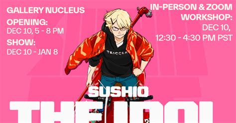 Trigger Animator Sushio Hosts Workshop Exhibit In Los Angeles Gallery