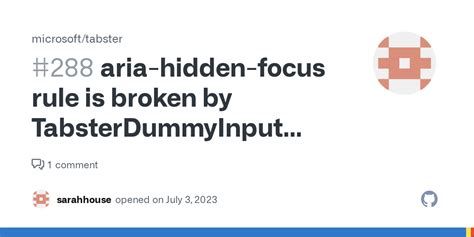 aria hidden focus rule is broken by tabsterdummyinput element · issue