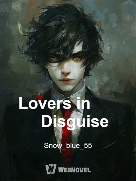 Lovers In Disguise Snow Blue 55 Webnovel