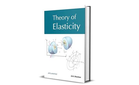 Theory Of Elasticity A N Shankar Books