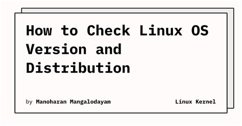 How To Check Linux Os Version And Distribution Linux Kernel