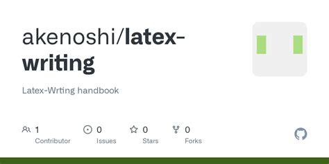 GitHub Akenoshi Latex Writing Latex Wrting Handbook