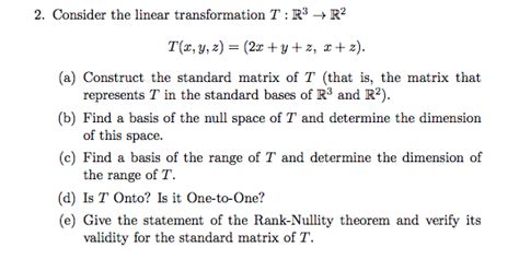 Solved 2 Consider The Linear Transformation T R3 → R2