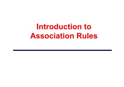 Association Rule Mining In Data Miningpptx