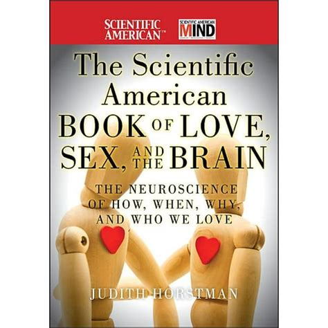 Scientific American The Scientific American Book Of Love Sex And The