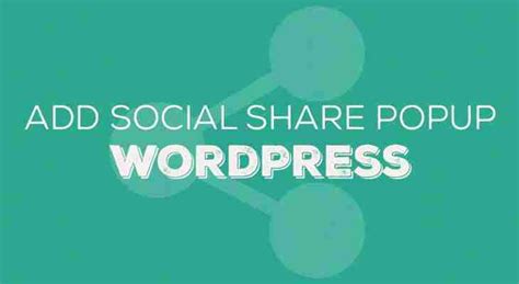 Add A Social Share Popup To Your Wordpress Blog No Plugin Wordpress — Hoolitebe