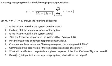solved a moving average system has the following