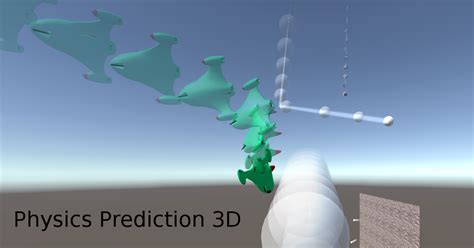 Physics Prediction 3d 물리엔진 Unity Asset Store