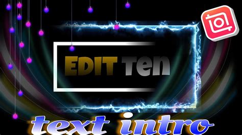 How To Make A Text Intro On Inshot Inshot Tutorial Youtube