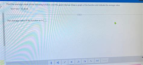 solved find the average value of the following function over