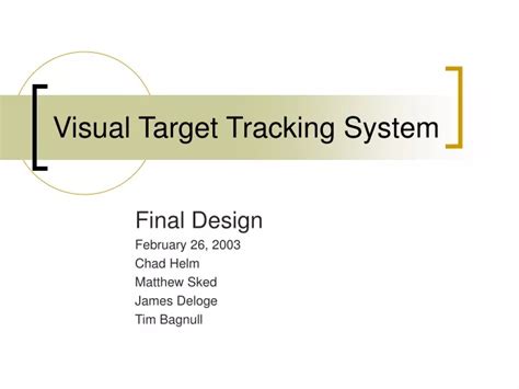 Ppt Visual Target Tracking System Powerpoint Presentation Free