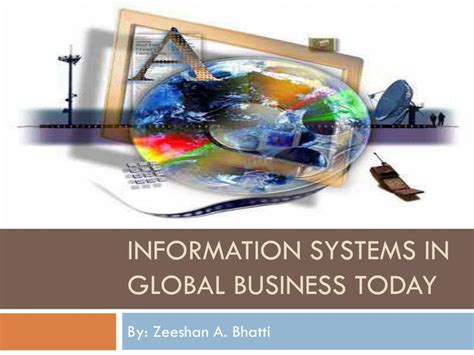 Ppt Information Systems In Global Business Today Powerpoint Presentation Id 5877400