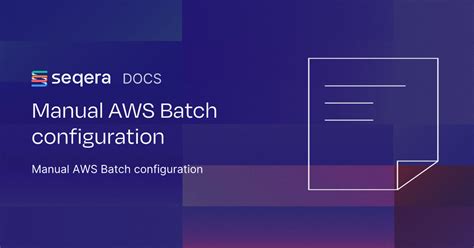 Manual Aws Batch Configuration Seqera Docs