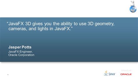 Exploring Javafx 3d Jim Weaver Java Technology Ambassador Ppt Download