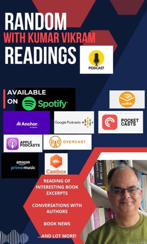 Random Readings With Kumar Vikram A Podcast For Readers Keen To ‘listen By Kumar Vikram
