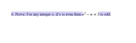 Solved 6 Prove For Any Integer N If N Is Even Then N N