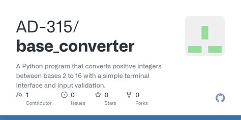 Github Ad 315baseconverter A Python Program That Converts Positive