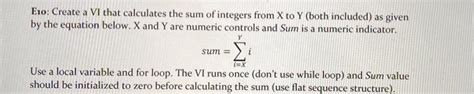 Solved Exo Create A Vi That Calculates The Sum Of Integers