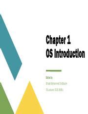 Introduction To Operating Systems Structure Functions And Course Hero