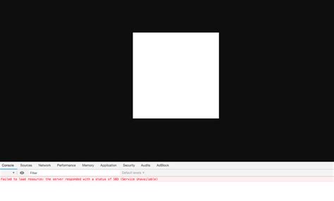 Failed To Load Resource The Server Responded With A Status Of 503