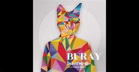 ‎istersen Alle Farben Remix Single Album By Buray Apple Music
