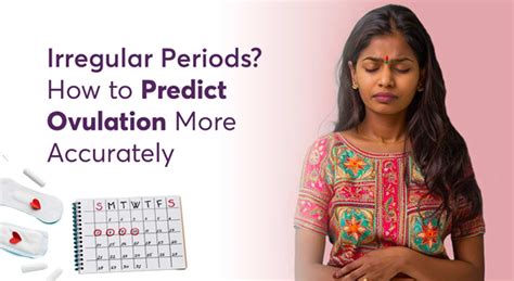 Irregular Periods How To Predict Ovulation More Accurately