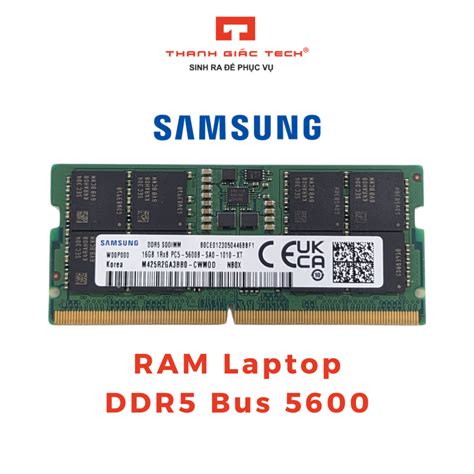 Ram Laptop Ddr5 Samsung Bus 5600 8gb 16gb 32gb Bảo Hành 3 Năm