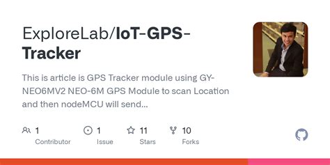 Github Explorelab Iot Gps Tracker This Is Article Is Gps Tracker Module Using Gy Neo Mv Neo